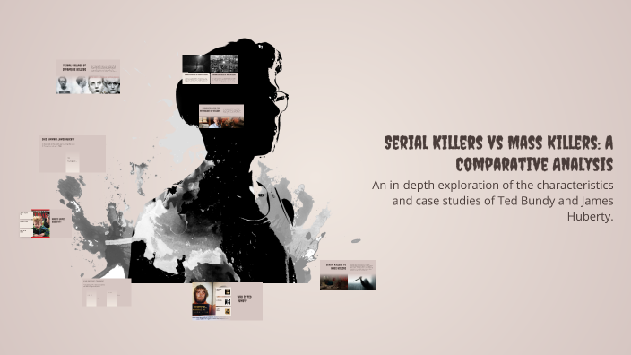 Serial Killers vs Mass Killers: A Comparative Analysis by alexia mccray ...
