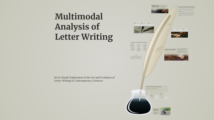 Multimodal Analysis of Letter Writing by Jon Michael Leas on Prezi