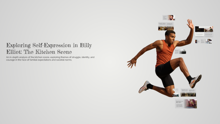 Exploring Self-Expression in Billy Elliot: The Kitchen Scene by mj ...