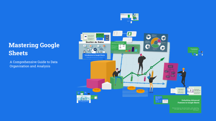 Mastering Google Sheets by Nestor Percy on Prezi