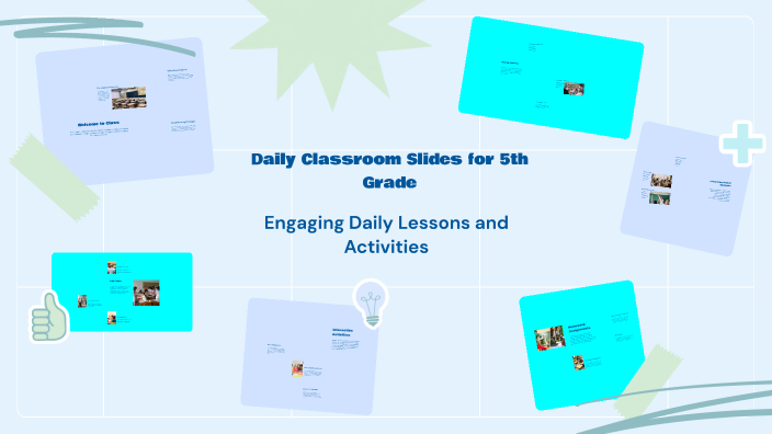 Daily Classroom Slides for 4th grade sped by taylor cadwell on Prezi