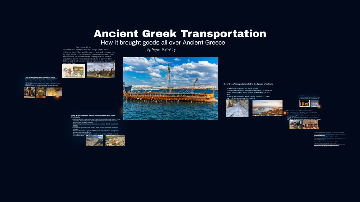 Kshettry-Ancient Greek Transportation by Todd Boyer on Prezi