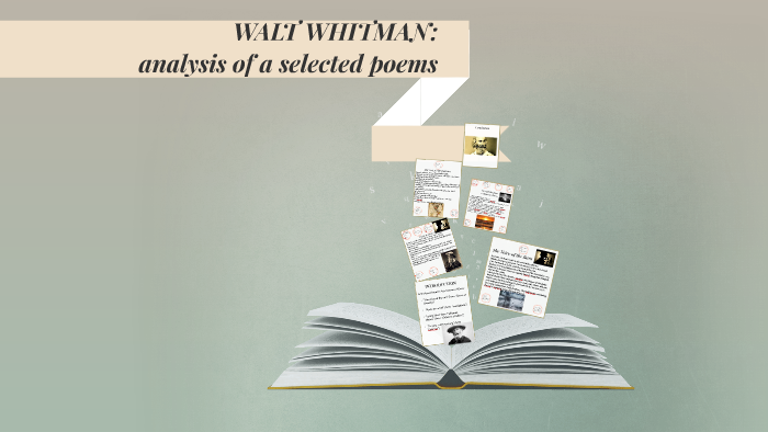 WALT WHITMAN: analysis of a selected poems by ALBA gutiérrez PRESA on Prezi
