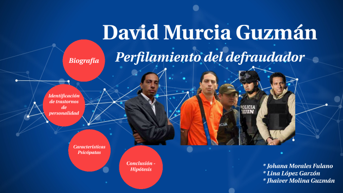Perfil David Murcia Guzmán by jhaiver molina guzman on Prezi