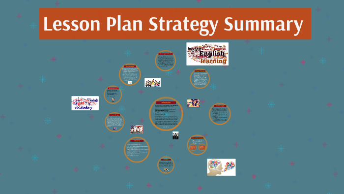 Lesson Plan Strategy Summary by Kevin Haston on Prezi