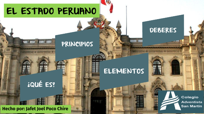EL ESTADO PERUANO by Joel Poco Chire on Prezi