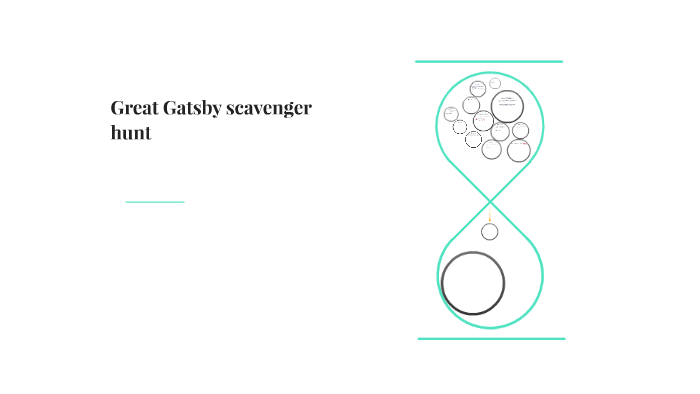 Great Gatsby scavenger hunt by steven wenzel on Prezi