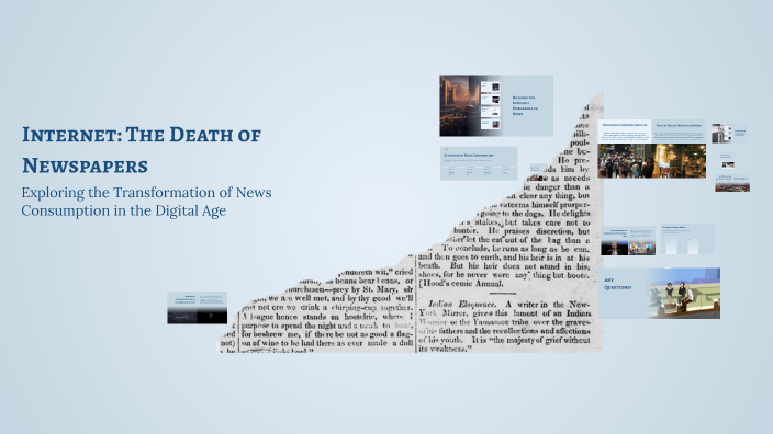 The Internet: The Death of Newspapers by Impactpro Global on Prezi