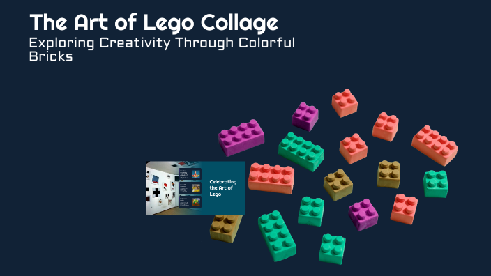 The Art of Lego Collage by Veer K on Prezi