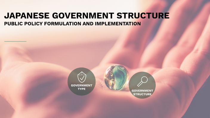 Japanese Government Structure by Thuy Ta