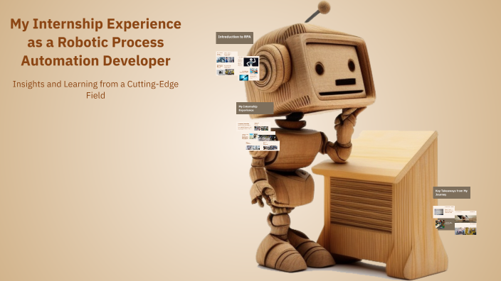 My Internship Experience as a Robotic Process Automation Developer by ...