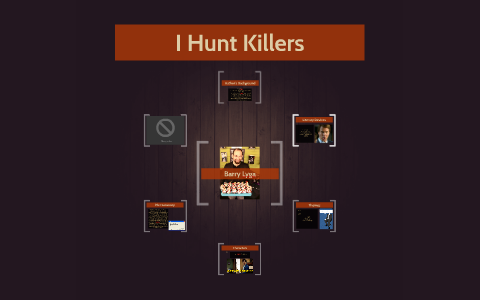 I Hunt Killers by Drew Ellis on Prezi