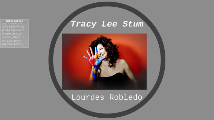 Tracy Lee Stum by Jennifer Sandoval on Prezi