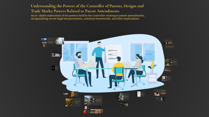 Understanding the Powers of the Controller of Patents, Designs and ...