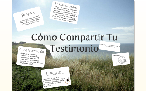 Cómo Compartir Tu Testimonio by Whitney Guthrie on Prezi