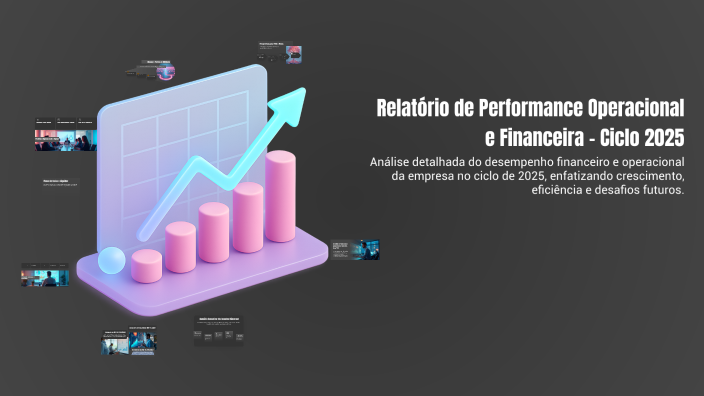 Relatório de Performance Operacional e Financeira – Ciclo 2025 by Lais ...