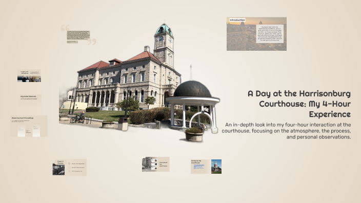 A Day at the Harrisonburg Courthouse: My 4-Hour Experience by Garrett ...