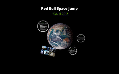 Red Bull Space Jump by Kevin Moore on Prezi