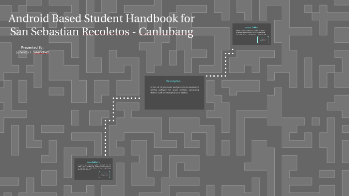 Android Based Student Handbook for San Sebastian Recoletos - by Lorenzo Sanchez on Prezi