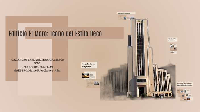 Edificio El Moro: Icono del Estilo Deco by ALEJANDRO YAEL VALTIERRA ...
