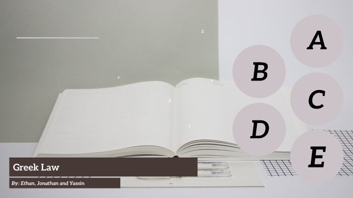 Greek Law by Ethan Fitchell on Prezi