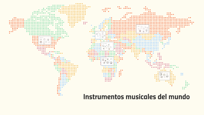 Instrumentos musicales del mundo by elena Hernández on Prezi