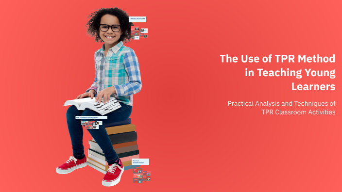 The Use of TPR Method in Teaching Young Learners by Tatyana ...