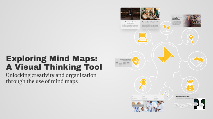 Exploring Mind Maps: A Visual Thinking Tool by Nathalie Ramirez on Prezi