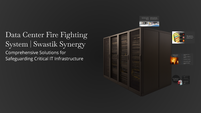 Data Center Fire Fighting System | Swastik Synergy by sohail manihar ...