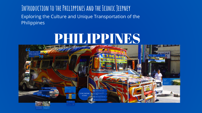 Introduction to the Philippines and the Iconic Jeepney by Julie ...