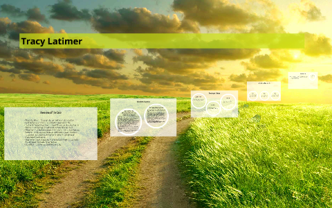 Tracy Latimer by pooja dave on Prezi