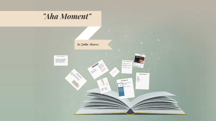 "Aha Moment" Lesson by Alyssa Marks on Prezi