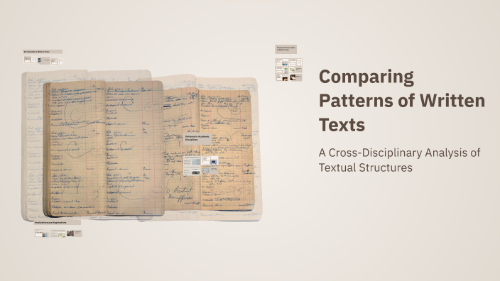 Comparing Patterns of Written Texts by Liza Arcilla on Prezi
