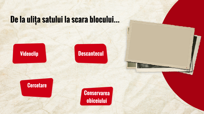 De la ulita satului la scara blocului by Matei Maria on Prezi