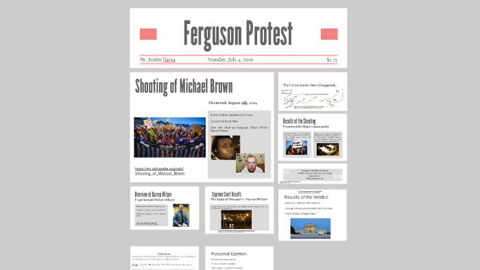 Ferguson Protest by Justin Yozsa on Prezi