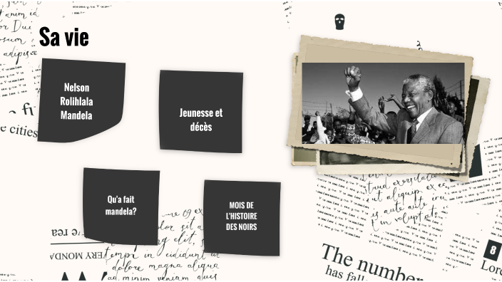 Nelson Mandela (Rose et Flo L.) by Anne-Marie Trussart on Prezi