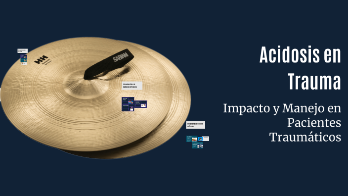 Acidosis en Trauma by DAVID OLIVER AGUIRRE SOLIZ on Prezi