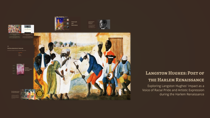 Langston Hughes: Poet of the Harlem Renaissance by Makenzie Adams on Prezi