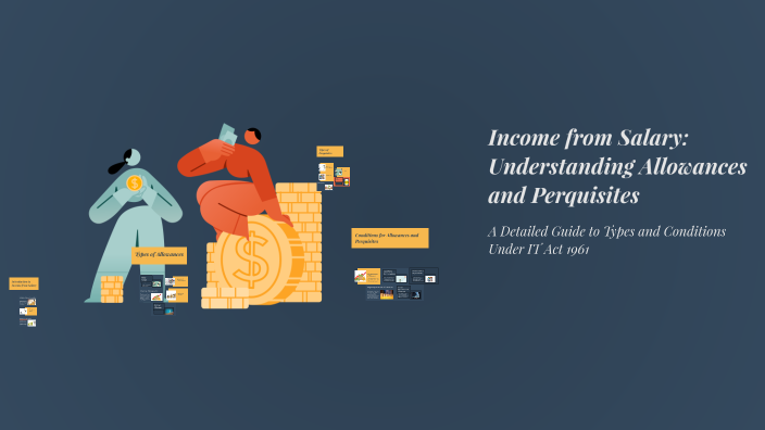 Income from Salary: Understanding Allowances and Perquisites by ...