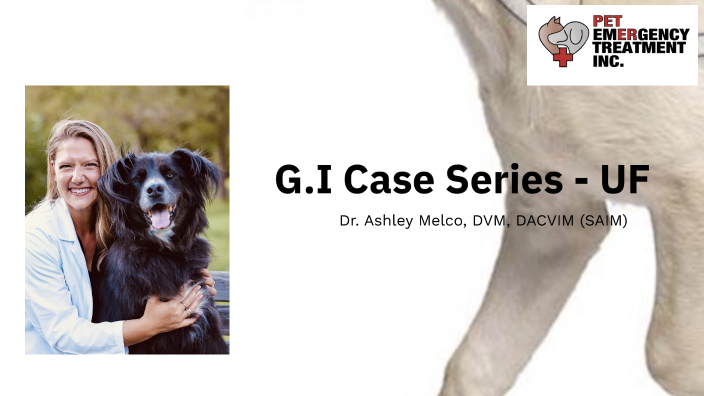 11/22/24 UF GI case series by Ashley Melco on Prezi