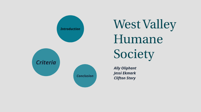 West Valley Humane Society by Alison Oliphant on Prezi