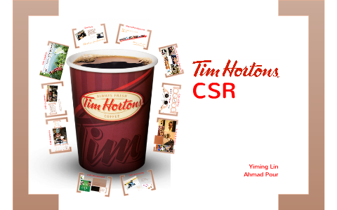 Tim Hortons CSR by Yiming Lin on Prezi