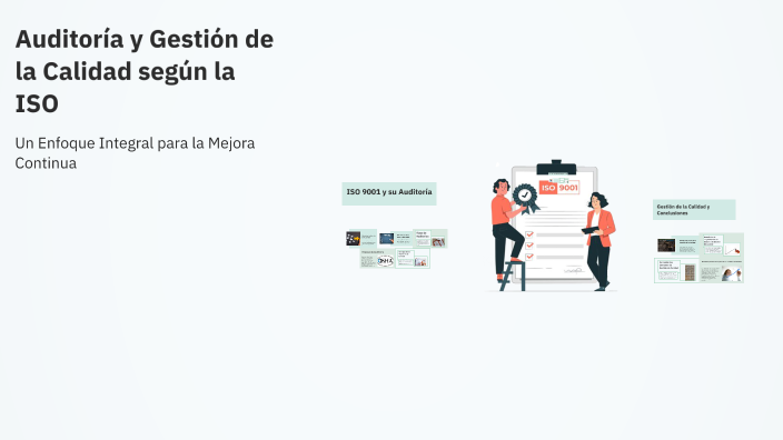 Auditoría y Gestión de la Calidad según la ISO by GLEYDIS MARIA ...