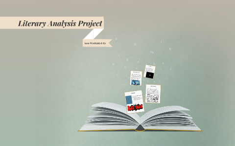 Literary Analysis Project by Sara Winklepleck on Prezi