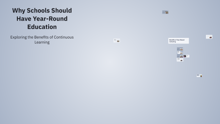 Why Schools Should Have Year-Round Education by Luke Ropeta on Prezi