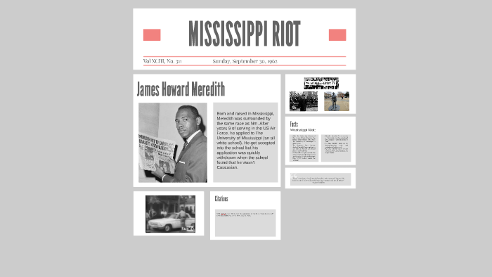 MISSISSIPPI RIOT by Megan Karl on Prezi