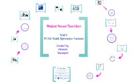 Medical record Flow Chart by Amanda Davenport on Prezi