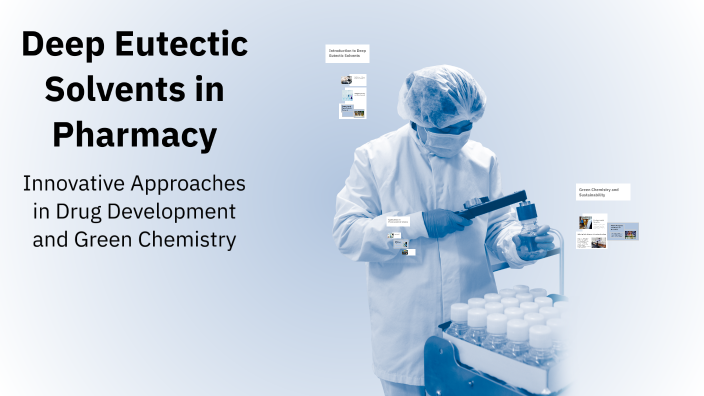 Deep Eutectic Solvents in Pharmacy by Līga Lauberte on Prezi