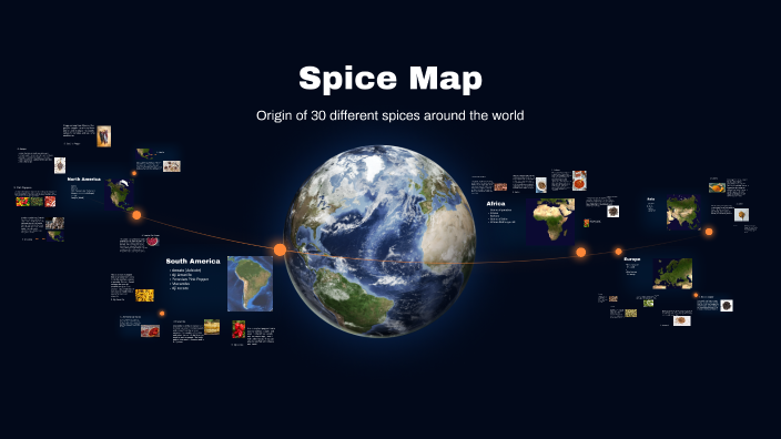 Spice Map by Maya Dickson on Prezi