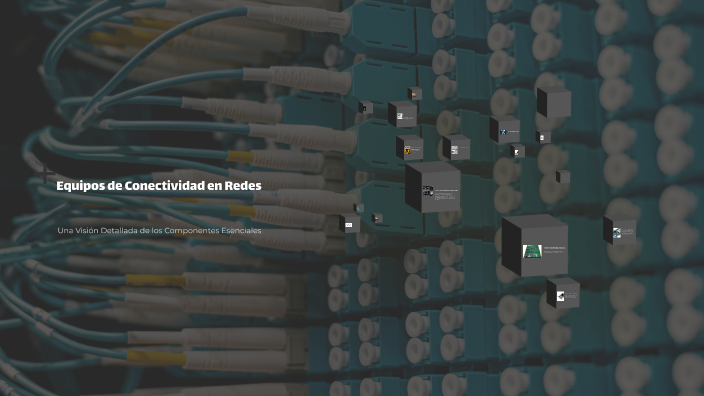 Equipos de Conectividad en Redes by Piero Vera on Prezi